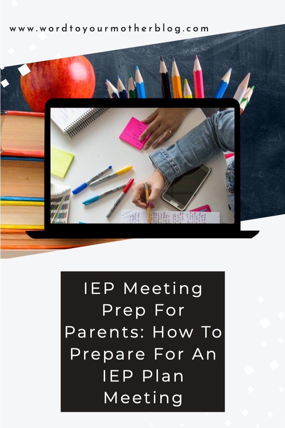 IEP Meeting Prep For Parents: How To Prepare For An IEP Plan Meeting