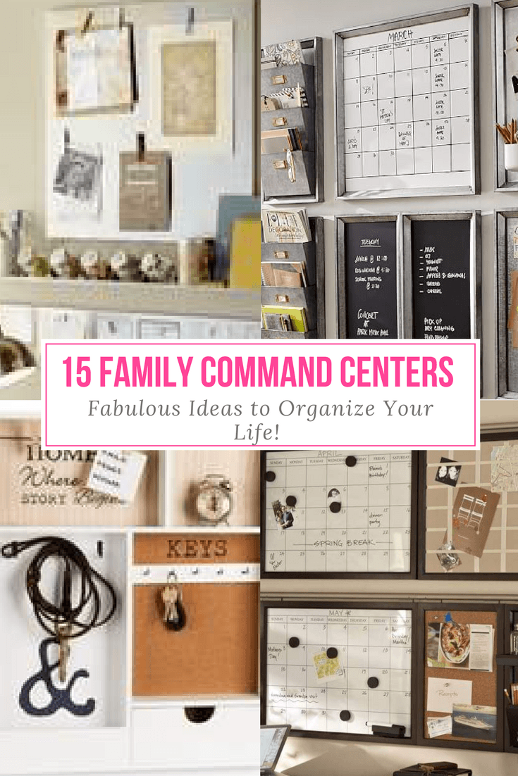 15 Family Command Center Ideas To Help You Organize Like A Pro