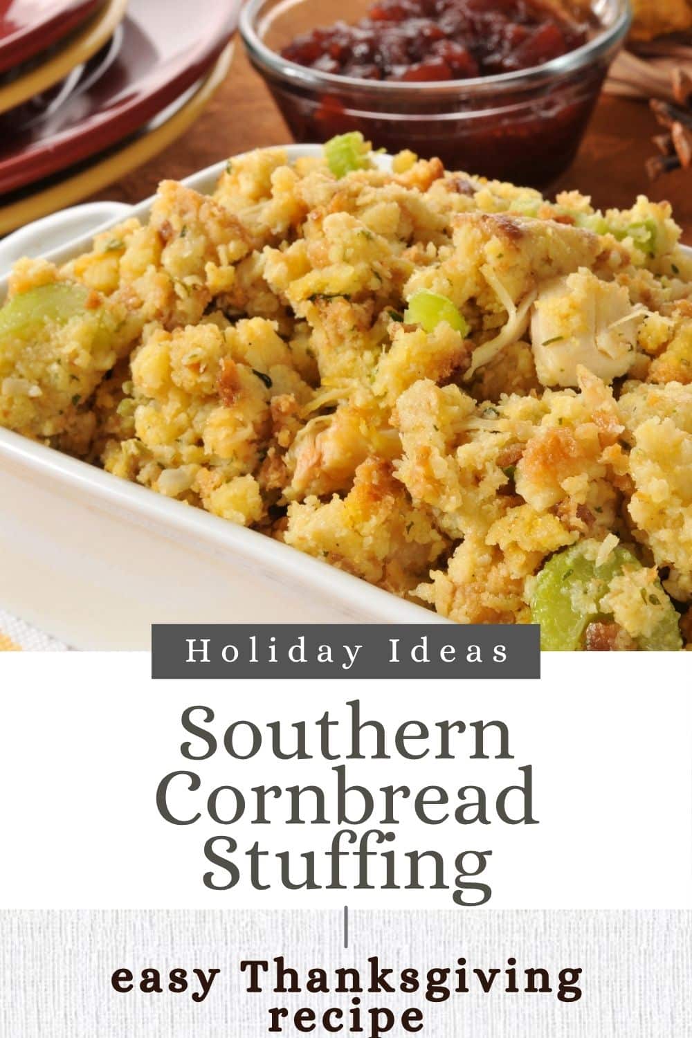 Southern Thanksgiving Cornbread Dressing Recipe