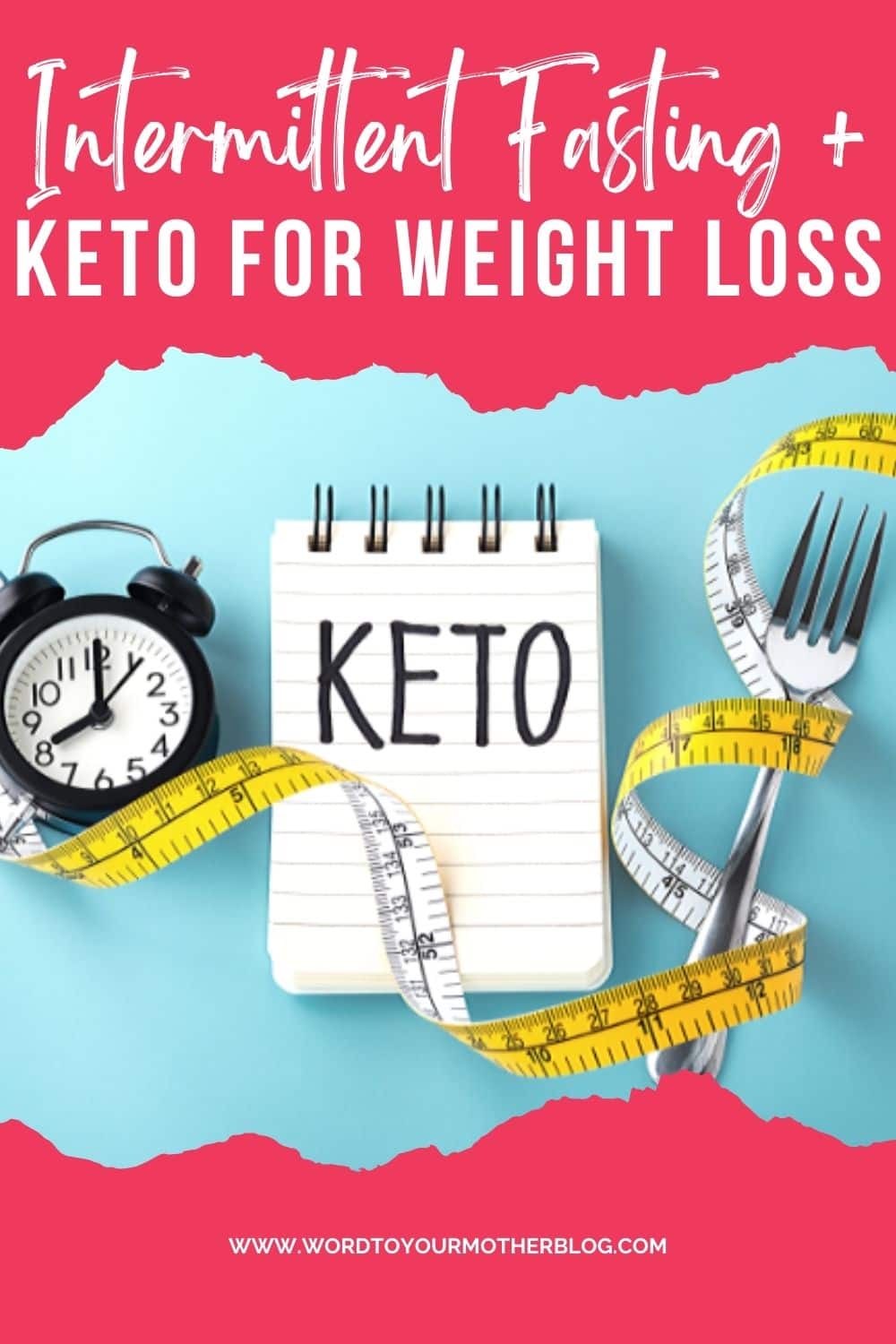 Intermittent Fasting With The Keto Diet For Weight Loss